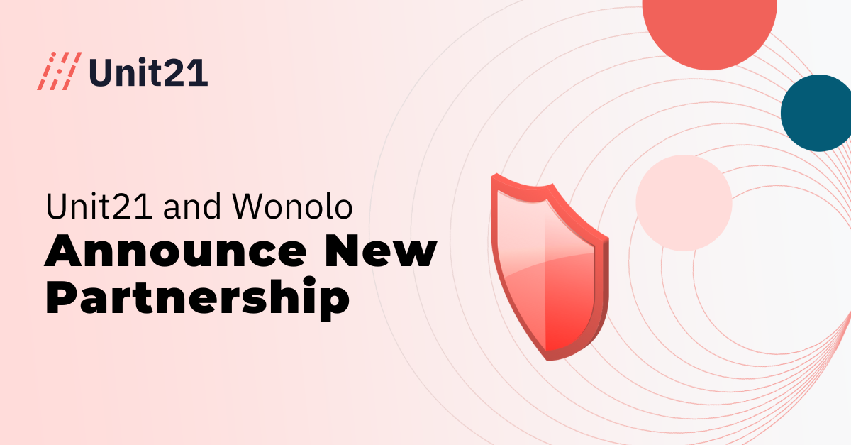 Unit21 and Wonolo Announce New Partnership - Blog | Unit21